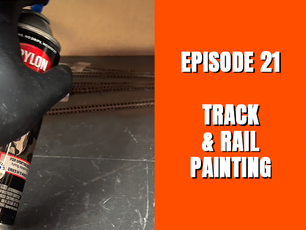 VIDEO LAYOUT UPDATE: Track & Rail Painting – BNSF Chicago Sub in N Scale